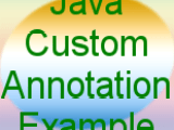 Java Custom Annotation Example