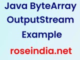 Java Bytearrayoutputstream Example