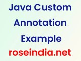 Java Custom Annotation Example