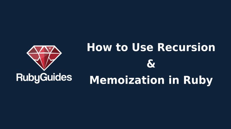Understanding Ruby Memoization R Devto - Premium Vintage Picture Gallery - Ultra HD