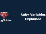 Ruby Variables A Beginner S Guide