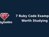 7 Interesting Ruby Code Examples Rubyguides