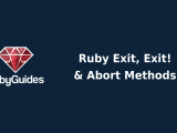 How To Tell Your Ruby Program To Stop Running Early Rubyguides