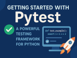 Getting Started With Pytest A Powerful Testing Framework For Python