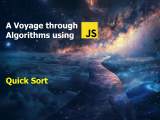 A Voyage Through Algorithms Using Javascript Quick Sort 艦ahin Arslan