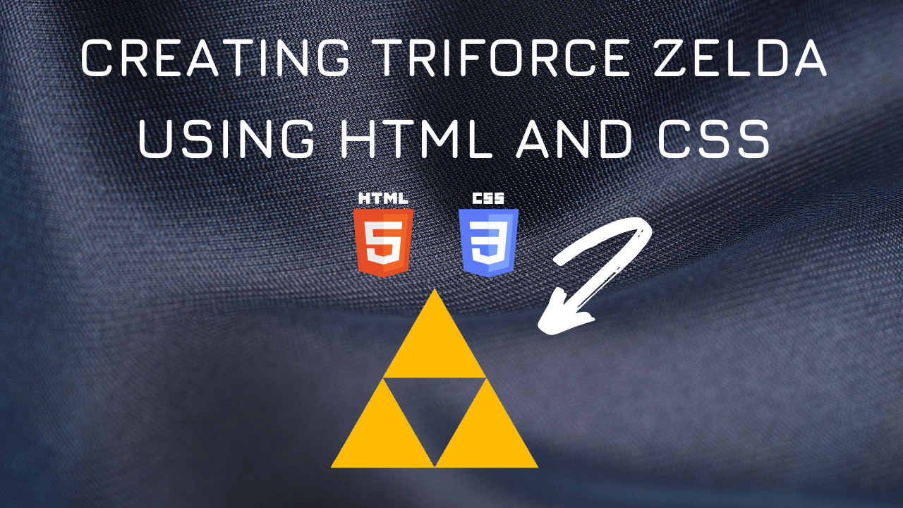 Triforce Zelda using HTML5 and CSS3 tutorial for beginners using VS Code Editor - Salow Studios