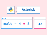 What Is The Asterisk Operator In Python Scaler Topics
