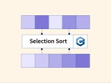 C Program To Implement Selection Sort Scaler Topics