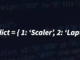 Dictionary In Python With Examples Scaler Topics