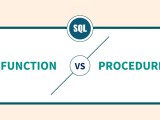 Difference Between Function And Procedure In Sql Scaler Topics
