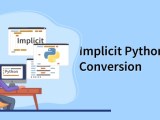 Implicit Type Conversion In Python Scaler Topics