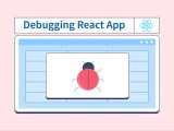 Debugging React Applications With React Devtools Scaler Topics