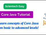 Core Java Tutorial For Beginners Step By Step Scientech Easy