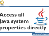 How To Access All Java System Properties Directly Scmgalaxy