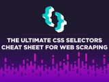 The Only Css Selectors Cheat Sheet You Need For Web Scraping