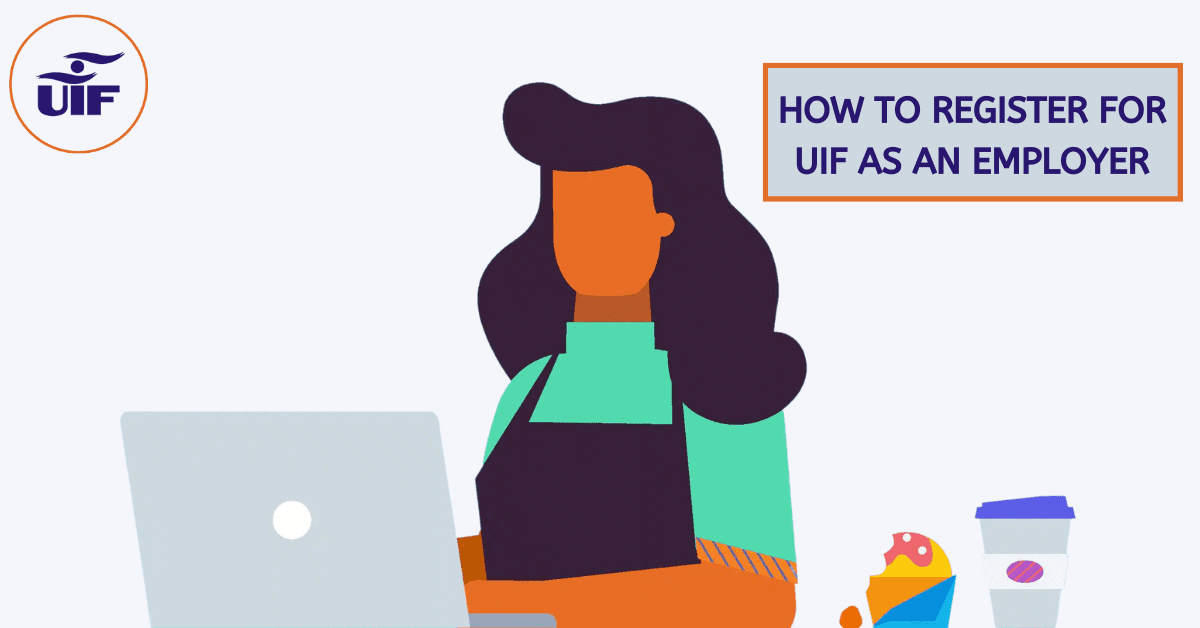 How To Register For UIF As An Employer - Searche
