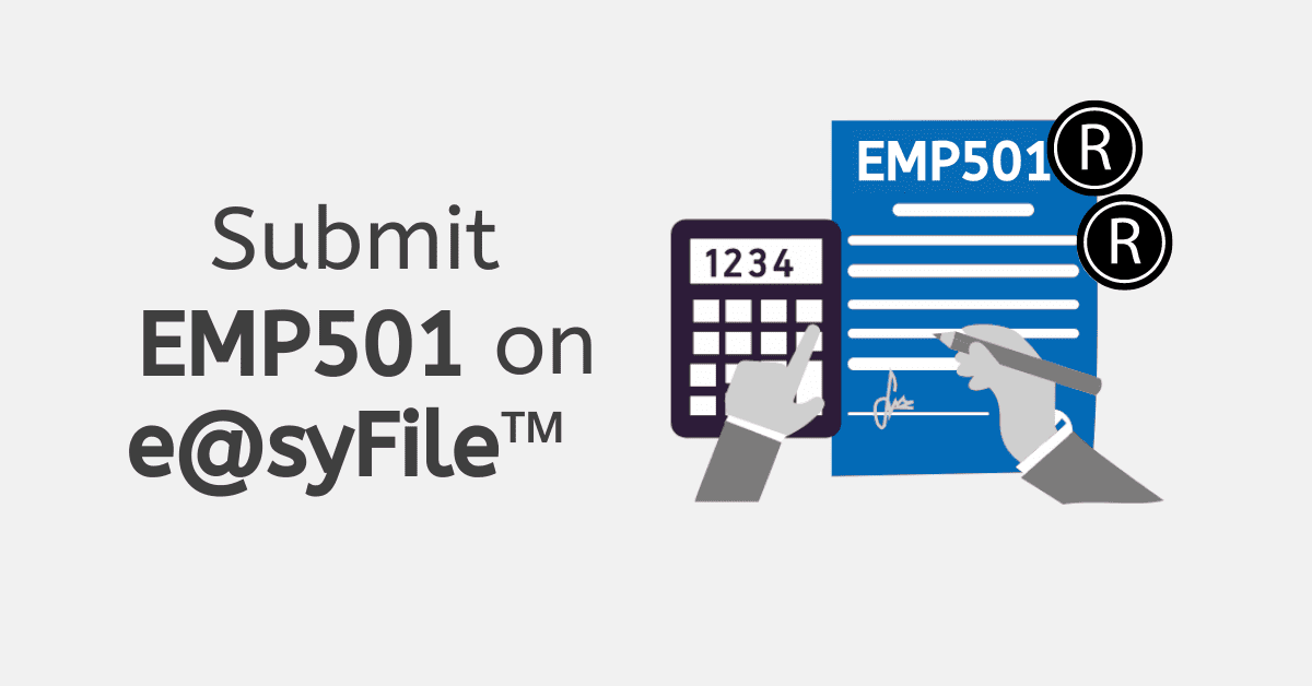 How to Submit EMP501 on e@syFile™ - Searche