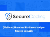 Unsolved Problems In Open Source Security Securecoding