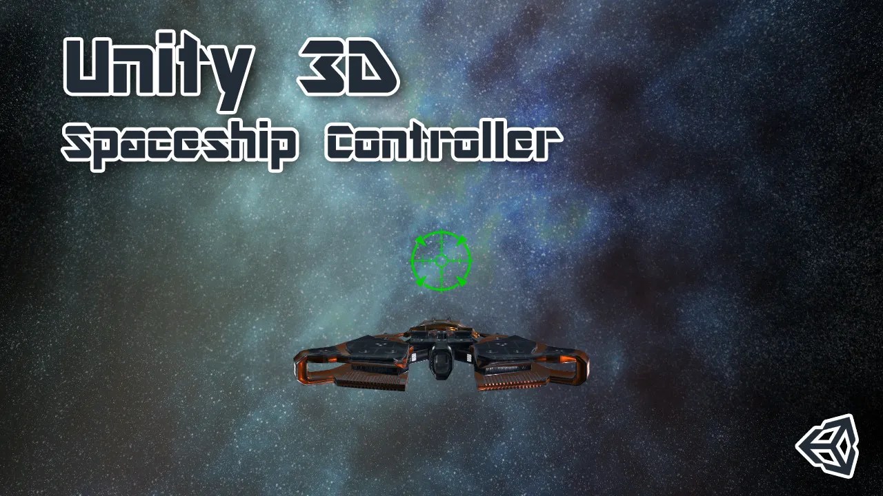 Spaceship Controller In Unity Sharp Coder Blog