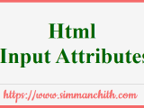 Html Input Attributes Simmanchith