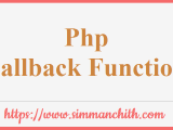 Php Callback Functions Simmanchith