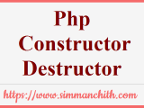 Php Constructor And Destructor Simmanchith