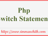 Php Switch Statements Simmanchith