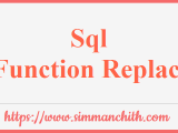 Sql Replace Function Simmanchith