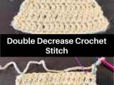 How To Make A Double Crochet Decrease Stitch Complete Tutorial