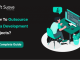 How To Outsource Java Development Projects A Complete Guide