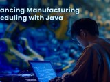 Manufacturing Scheduling With Java
