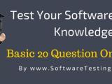 Online Quiz Test Your Software Testing Knowledge With Simple Questions