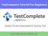 Testcomplete Tutorial For Beginners Easiest To Use Automated Ui