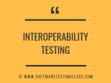 What Is Interoperability Testing In Software Testing Software