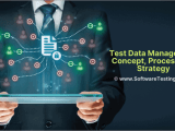 Test Data Management Concept Process And Strategy