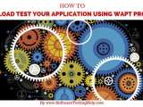 Wapt Pro Performance Testing Tool Review Tutorial