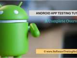 Android App Testing Tutorial A Beginners Guide