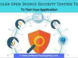 Best Open Source Security Testing Tools To Test Your Application