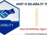 What Is Reliability Testing Definition Method And Tools