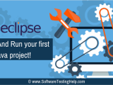 Eclipse Ide Create And Run Your First Java Project