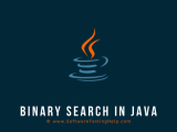 Binary Search Algorithm In Java Implementation Examples