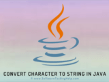 4 Methods To Convert Char To String In Java