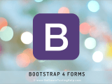 Bootstrap Forms And Bootstrap 4 Form Validation With Examples