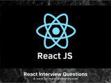 50 Most Common React Interview Questions And Answers