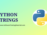 Python Strings With Examples Software Testing Material