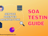Soa Testing A Comprehensive Guide