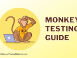 Monkey Testing Guide What You Should Know