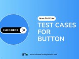 How To Write Test Cases For Button