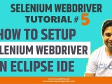 Selenium Webdriver Tutorial 5 How To Setup Selenium Webdriver In