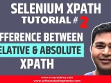 Selenium Xpath Tutorial 2 Relative Vs Absolute Xpath Software
